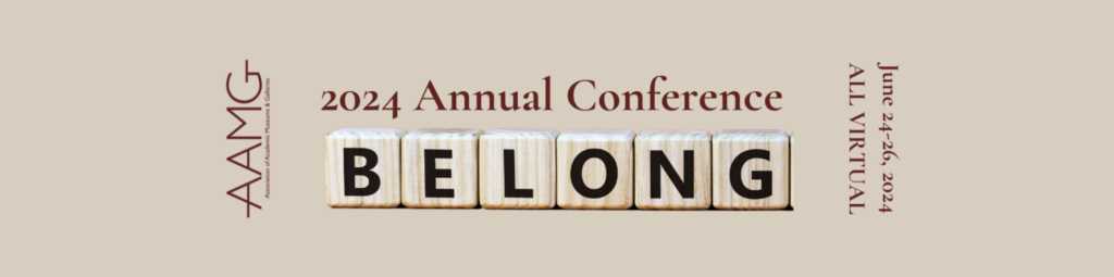 AAMG 2024: Belong – Virtual Posters – UNM Art Museum